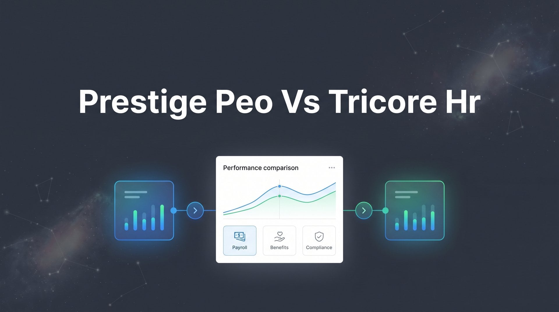 Prestige PEO Vs TriCore HR: 7 Key Decision Factors